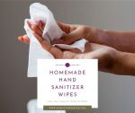 Homemade Hand Sanitizer Wipes • Moms Confession