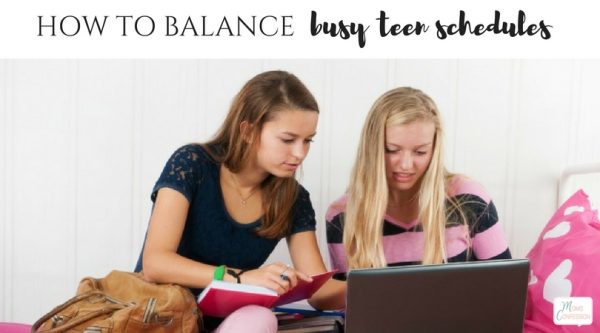 How to Balance Teen Schedules - Moms Confession
