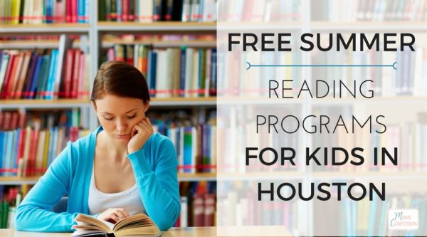 Free Summer Reading Programs for Kids for Houston & Surrounding Areas ...