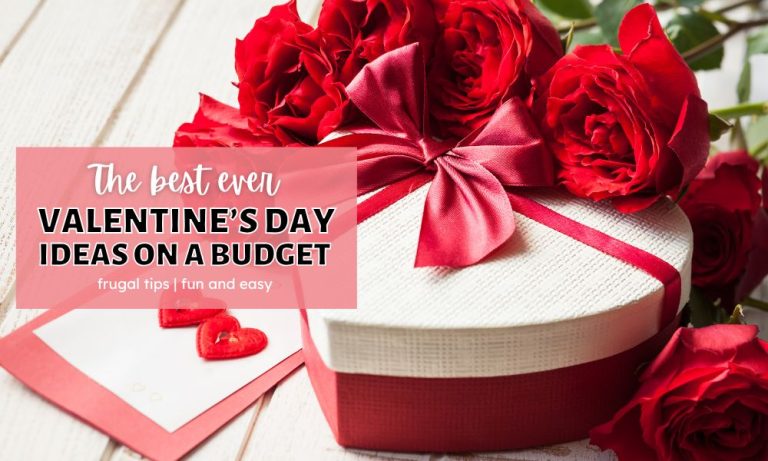 Good Valentine's Day Ideas To Celebrate On A Budget